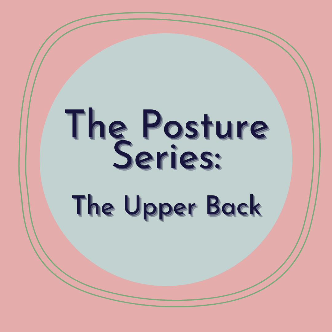How’s your posture? Part 4 – Dylan Crake RMT